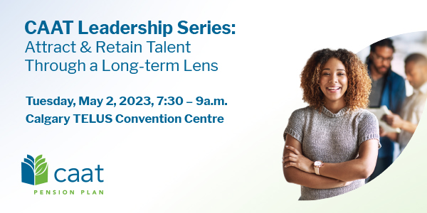 CAAT Leadership Series: Attract & Retain Talent Through a Long-term ...